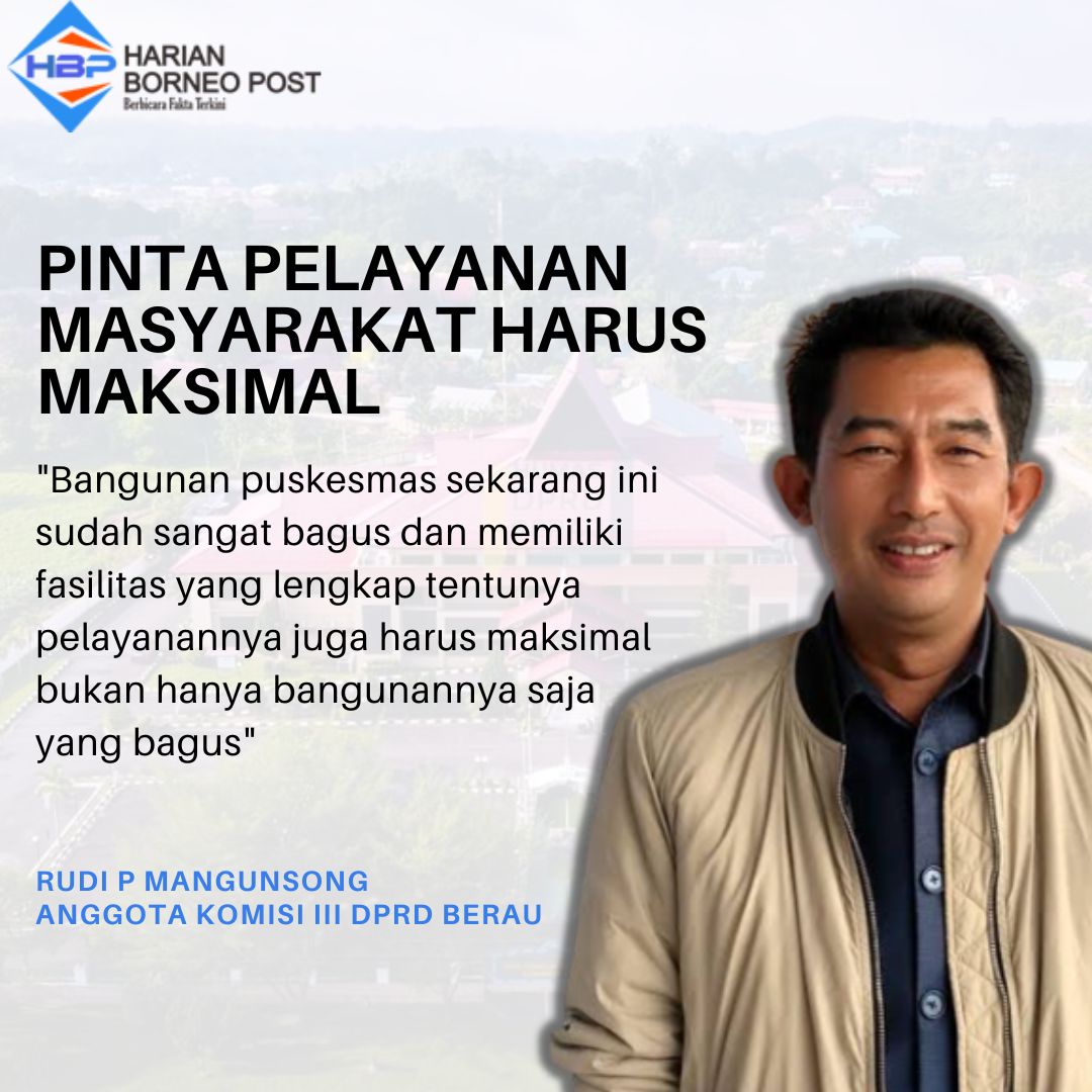 Rudi P Mangunsong Pinta Pelayanan Kesehatan Masyarakat Harus Bisa ...